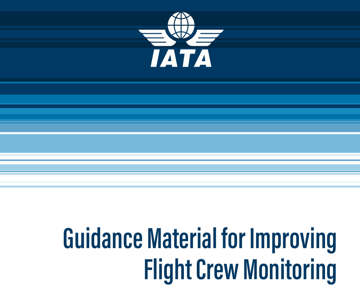 IATA on Pilot Monitoring – Don’t Sink